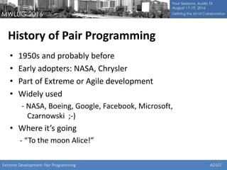 Extreme Development: Pair Programming | PPT