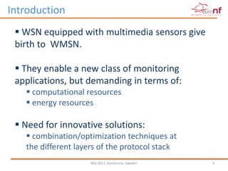 Wireless Multimedia Sensor Networks | PPT