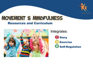 Movement and Mindfulness Curriculum and Resources | PPT