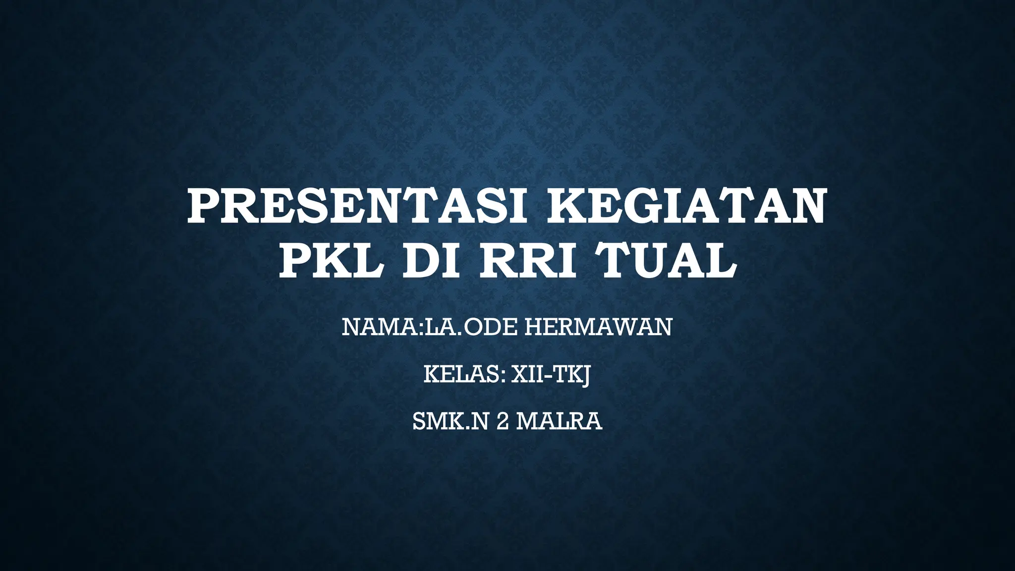 mwn.pptx,presentasi laporan pkl smk malra | PPTX
