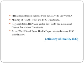 All about PRIMARY HEALTH CARE (PHC) specially for clinical nurse (2).pptx