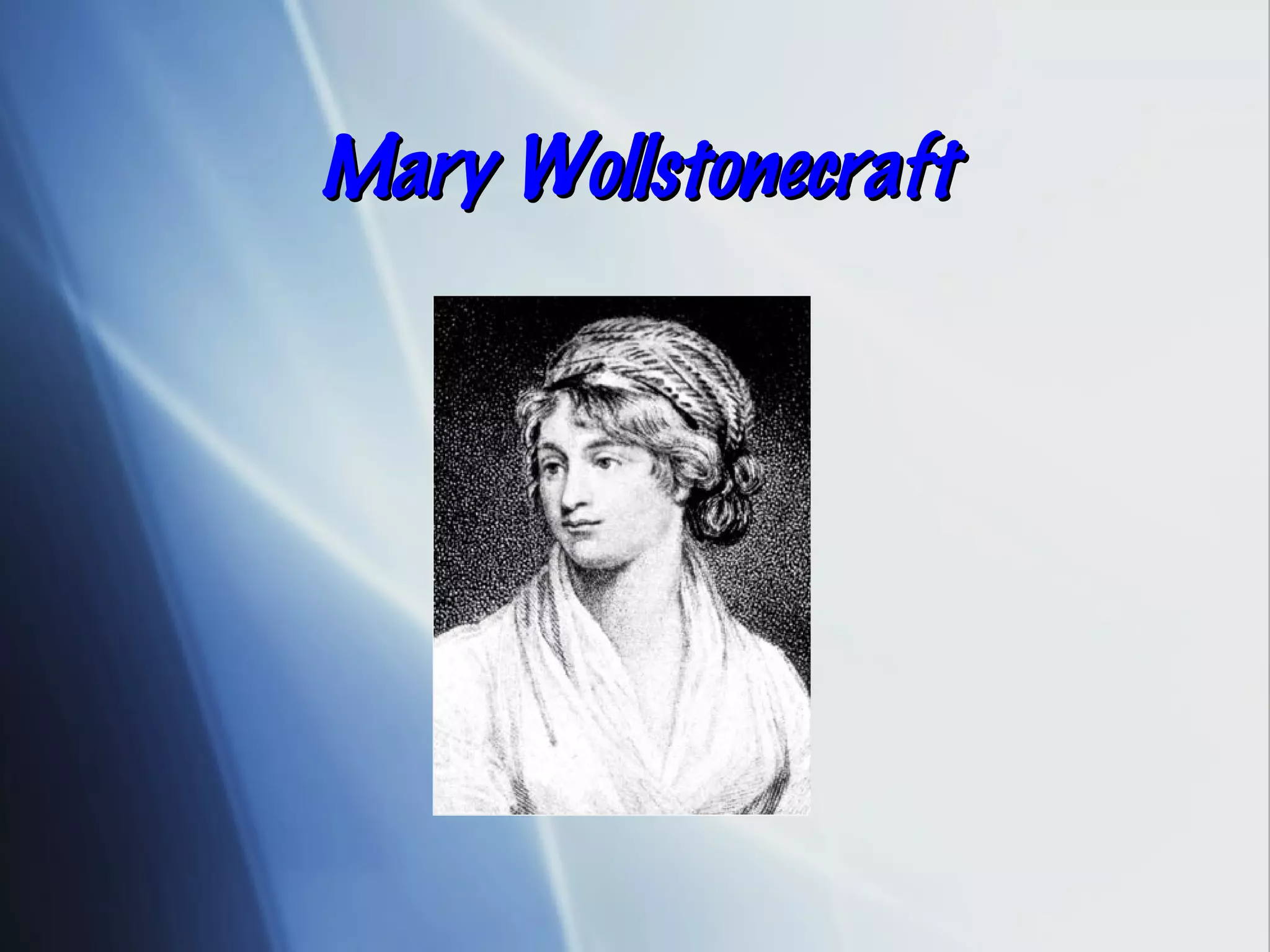 Mary wollstonecraft | PPT