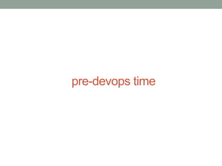 DEVelOPers - short devops story. | PPT