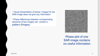 SAR Interferometry Fundamental and applications | PPTX