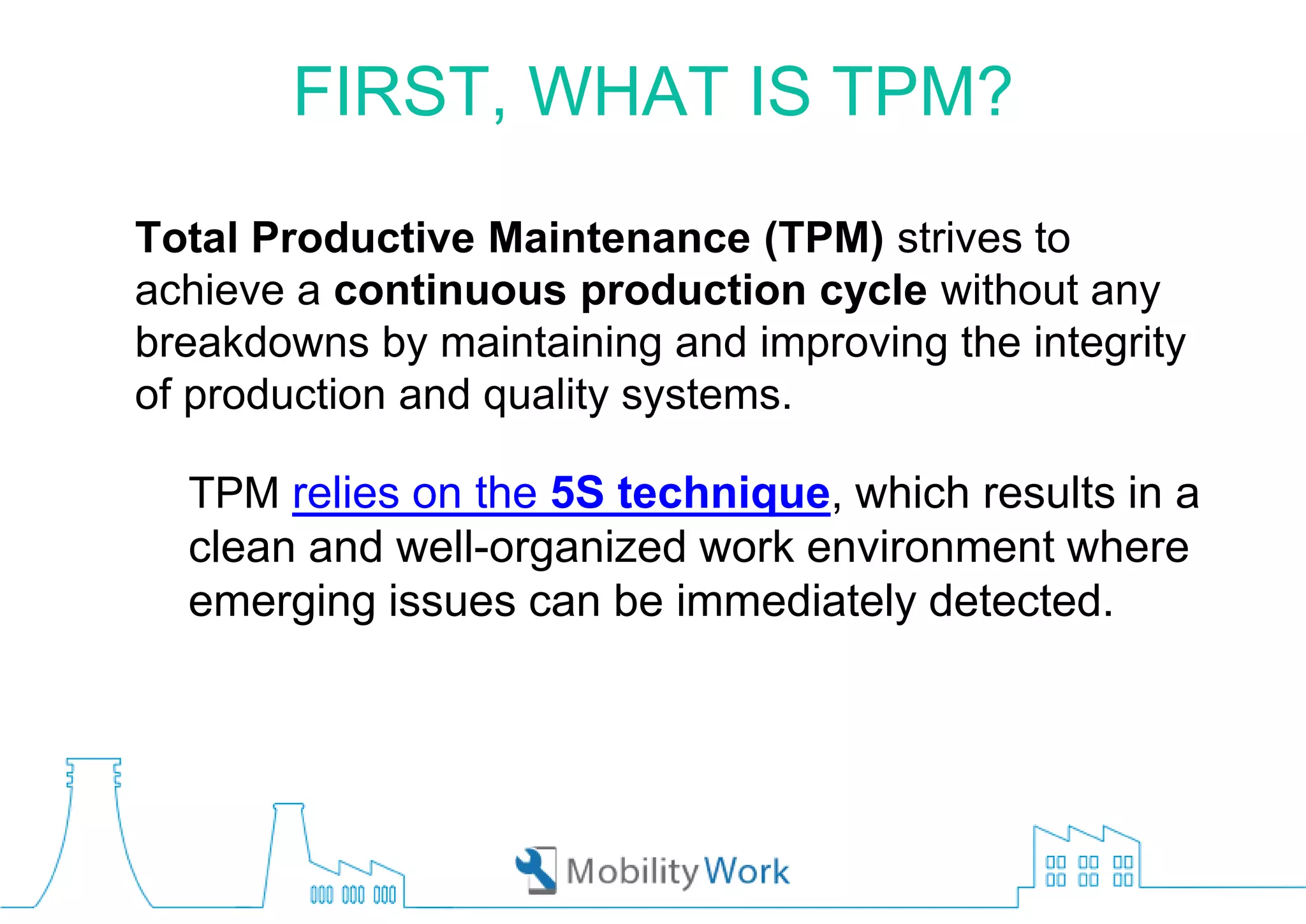 Implement Predictive Maintenance Thanks To TPM | PPTX