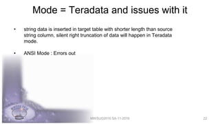 Accessing Teradata through SAS, common pitfalls, solutions and tips | PPTX