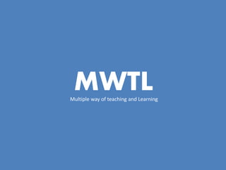 MWTL | PPTX