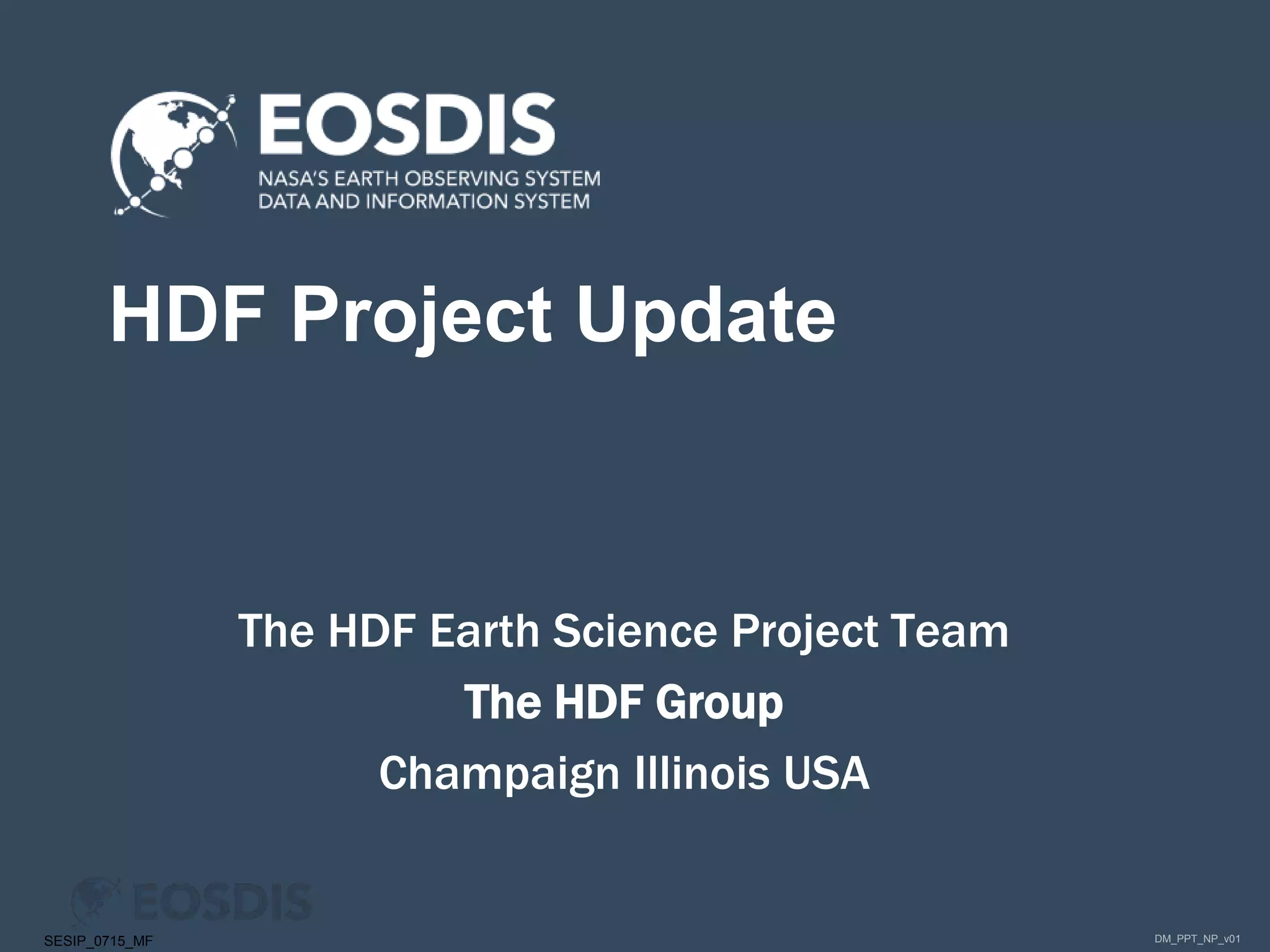 HDF Project Update | PPT