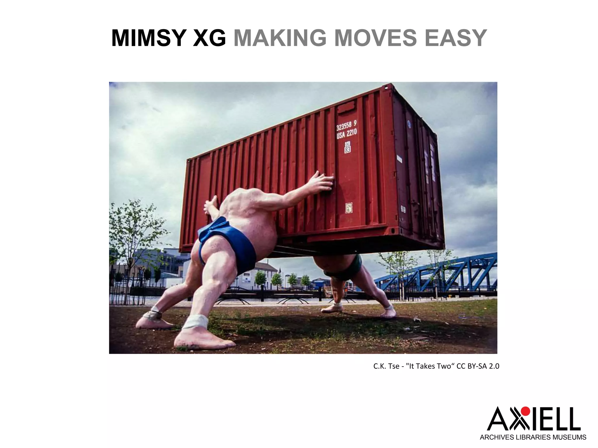 Containers, Crates, and Bays – Moving Items Using Mimsy XG | PPTX
