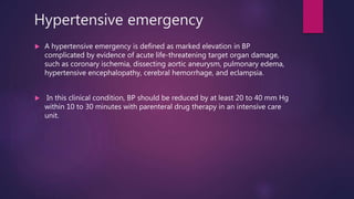 Hypertensive emergencies management | PPTX
