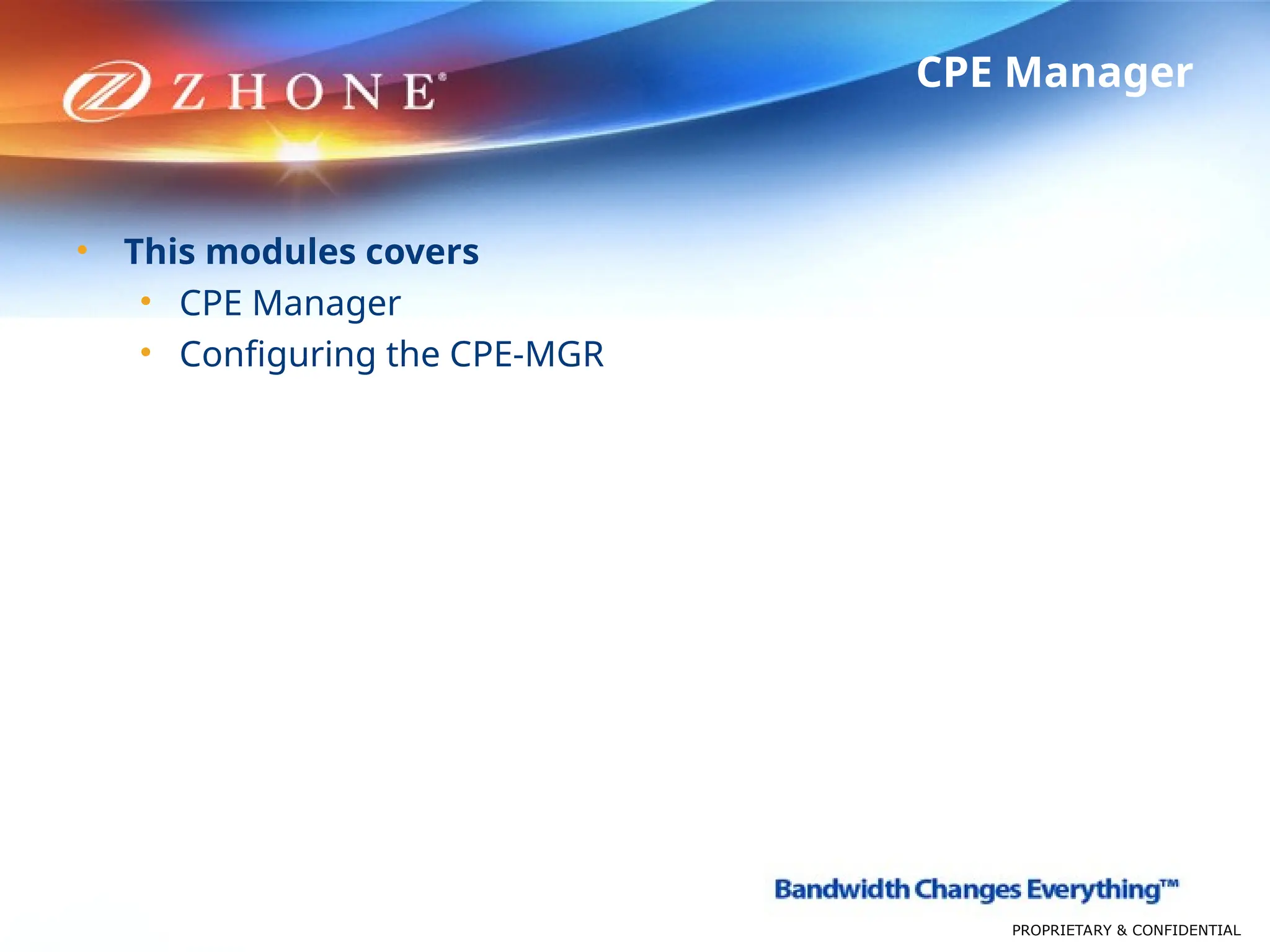 GPON-FTTH-Broadband-mxk-m99-CPE_Manager.ppt