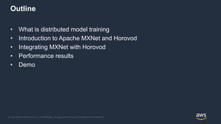 Distributed Model Training using MXNet with Horovod | PPT