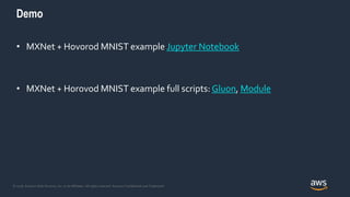Distributed Model Training using MXNet with Horovod | PPT