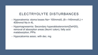 Management of Highoutput stoma in surgery | PPTX