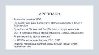 Management of Highoutput stoma in surgery | PPTX