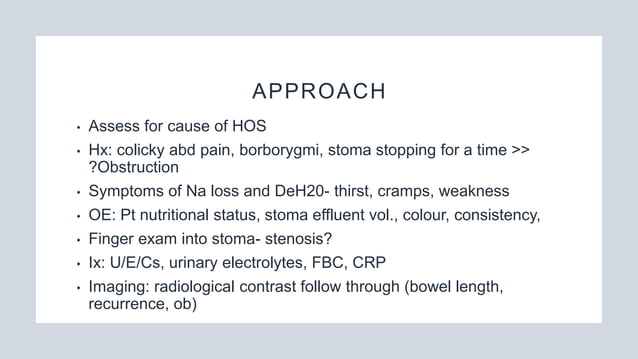 Management of Highoutput stoma in surgery | PPTX