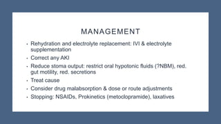 Management of Highoutput stoma in surgery | PPTX
