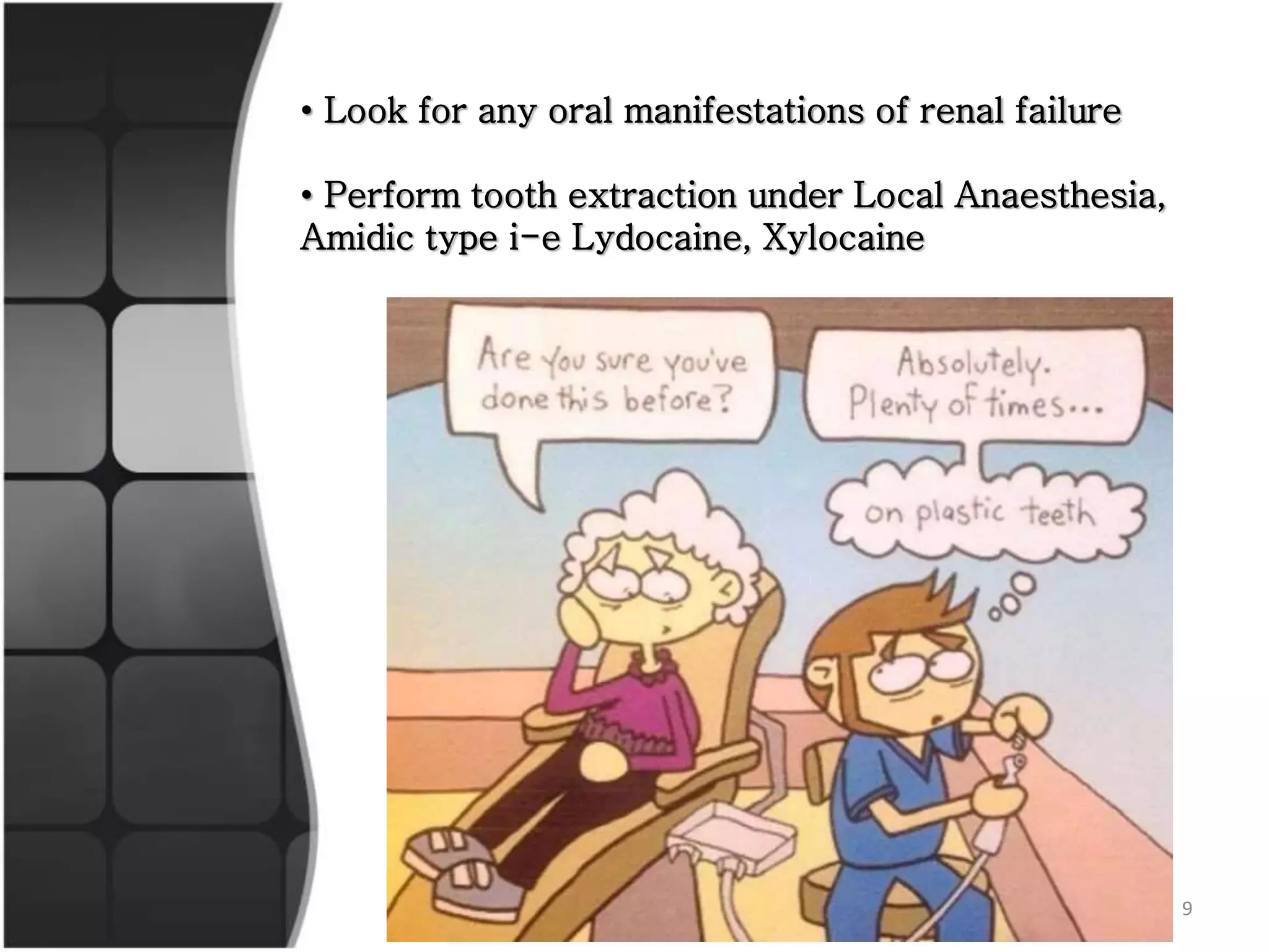Management of Patient with Renal failure (In Dentistry) | PPTX