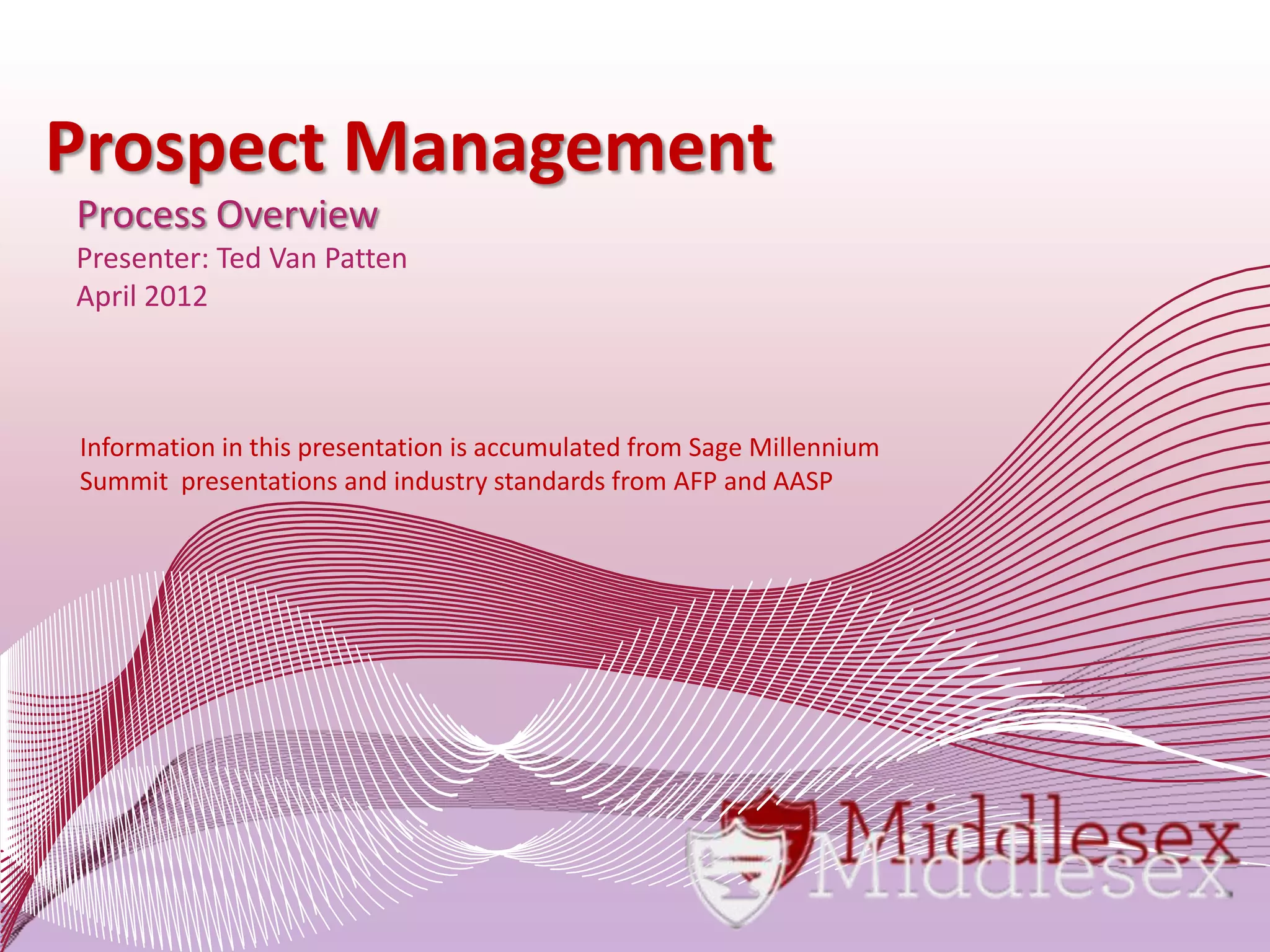 Mx prospect management and millennium process | PPT