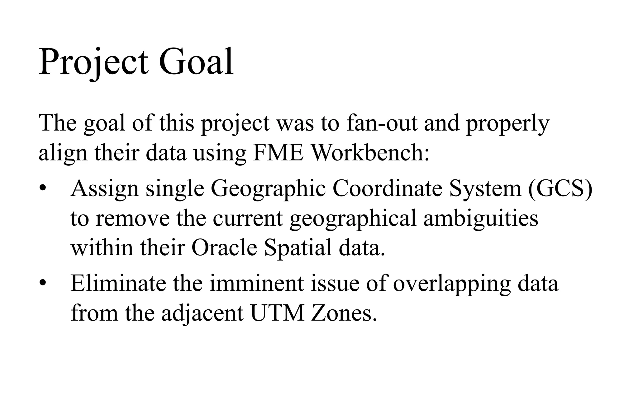 Large GIS Data Reprojection With FME Workbench - UTM Zone Fanout ...