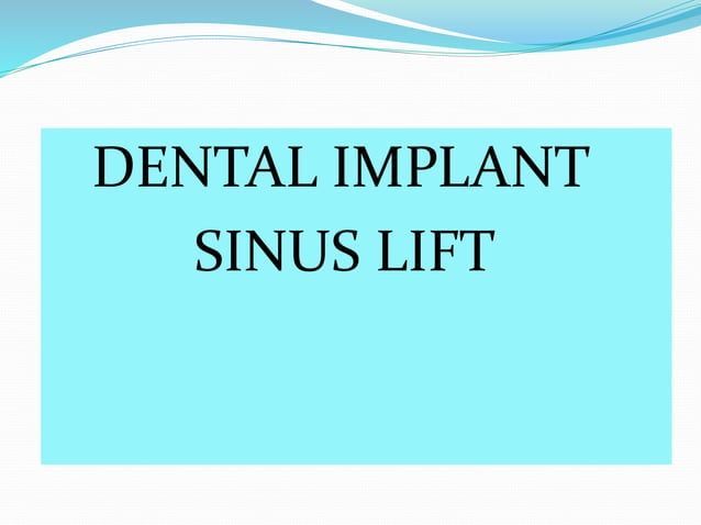 sinus lift | PPTX