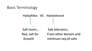 Halophiles : Adaptive strategies | PPTX