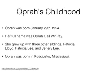 Oprah Winfrey by Taylor | PPT