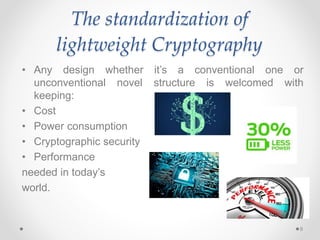 my.Light weight cryptography.2023.pptx