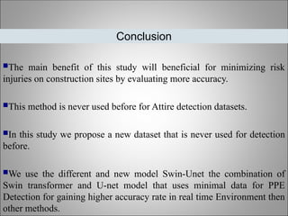 Detection of (Personal Protective Equipment) PPE through segmentation using Transfer learning ...