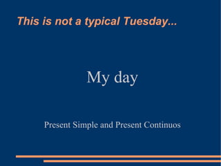My day | PPT