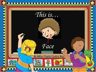 My face | PPT