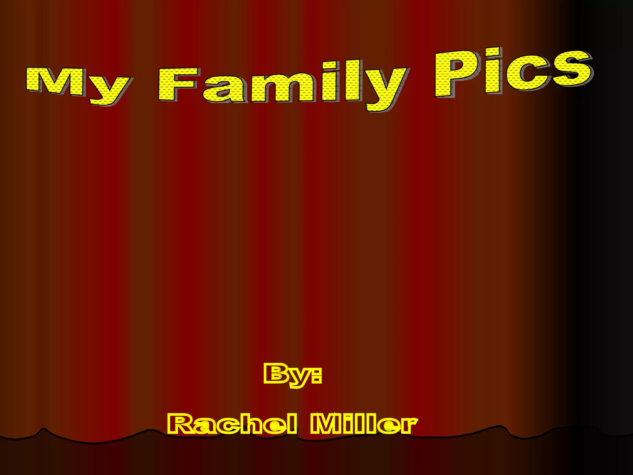 My Family Pictures | PPT