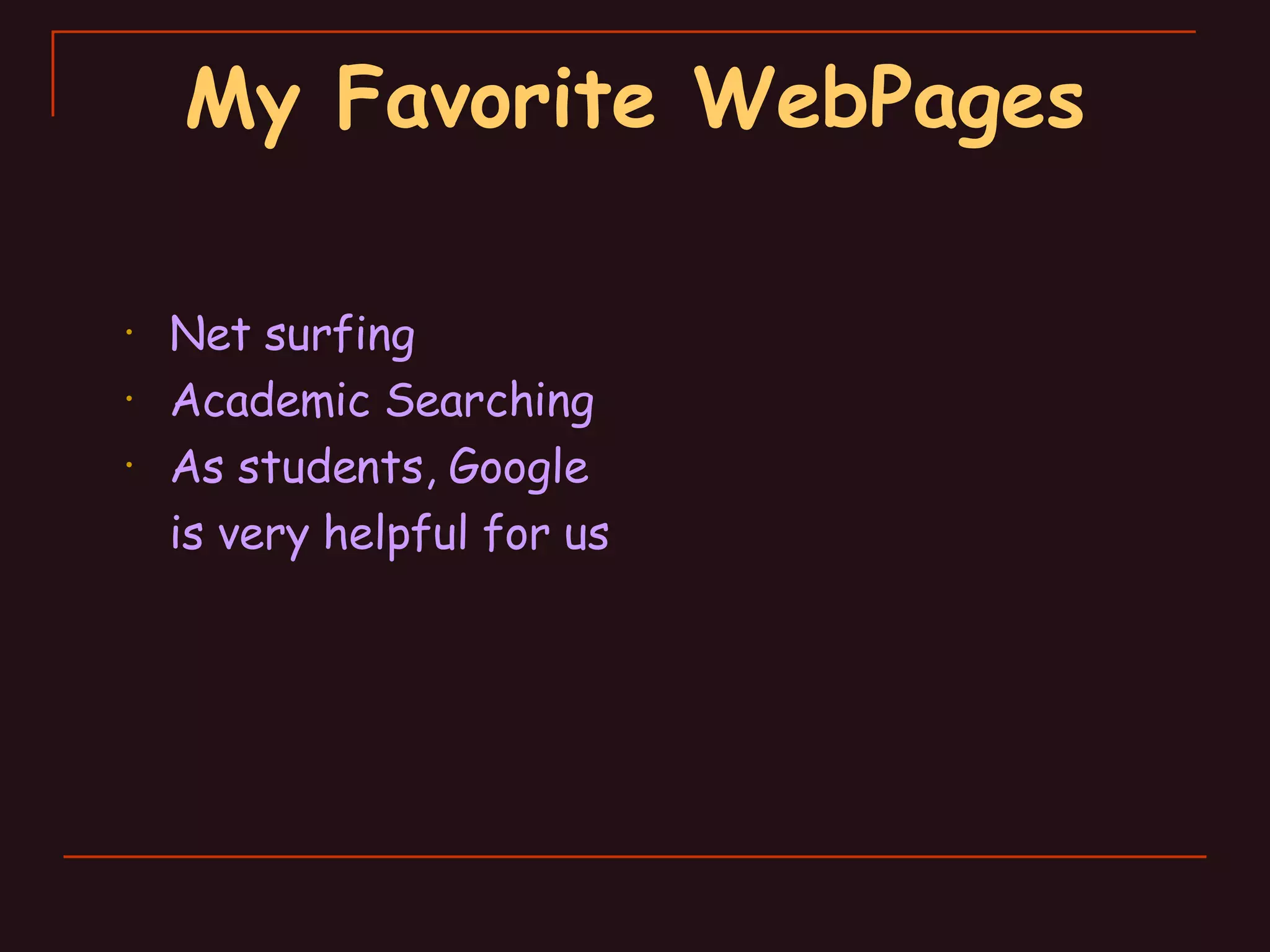 My Favorite Web Pages | PPT