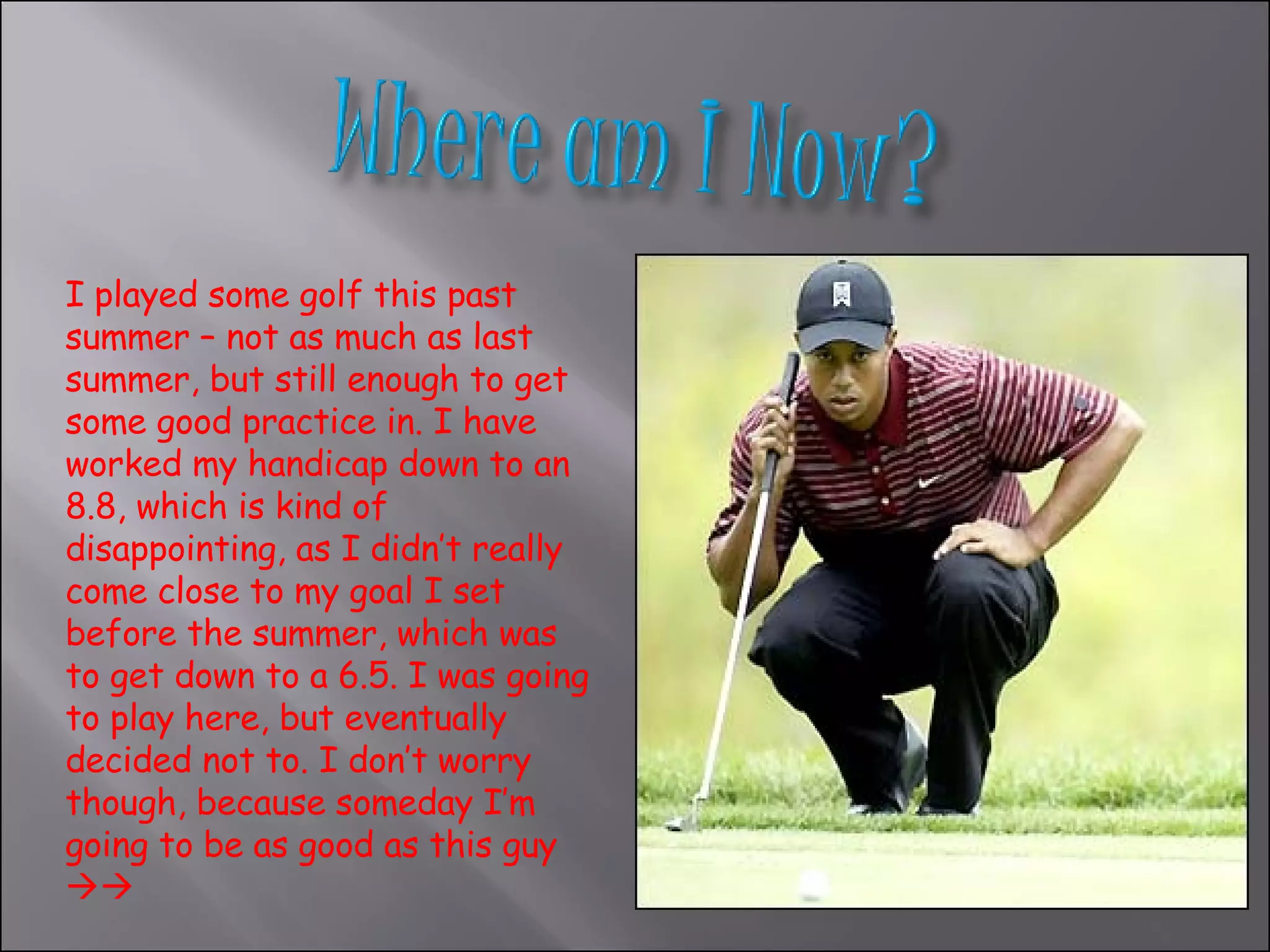 My Golfing Career | PPT