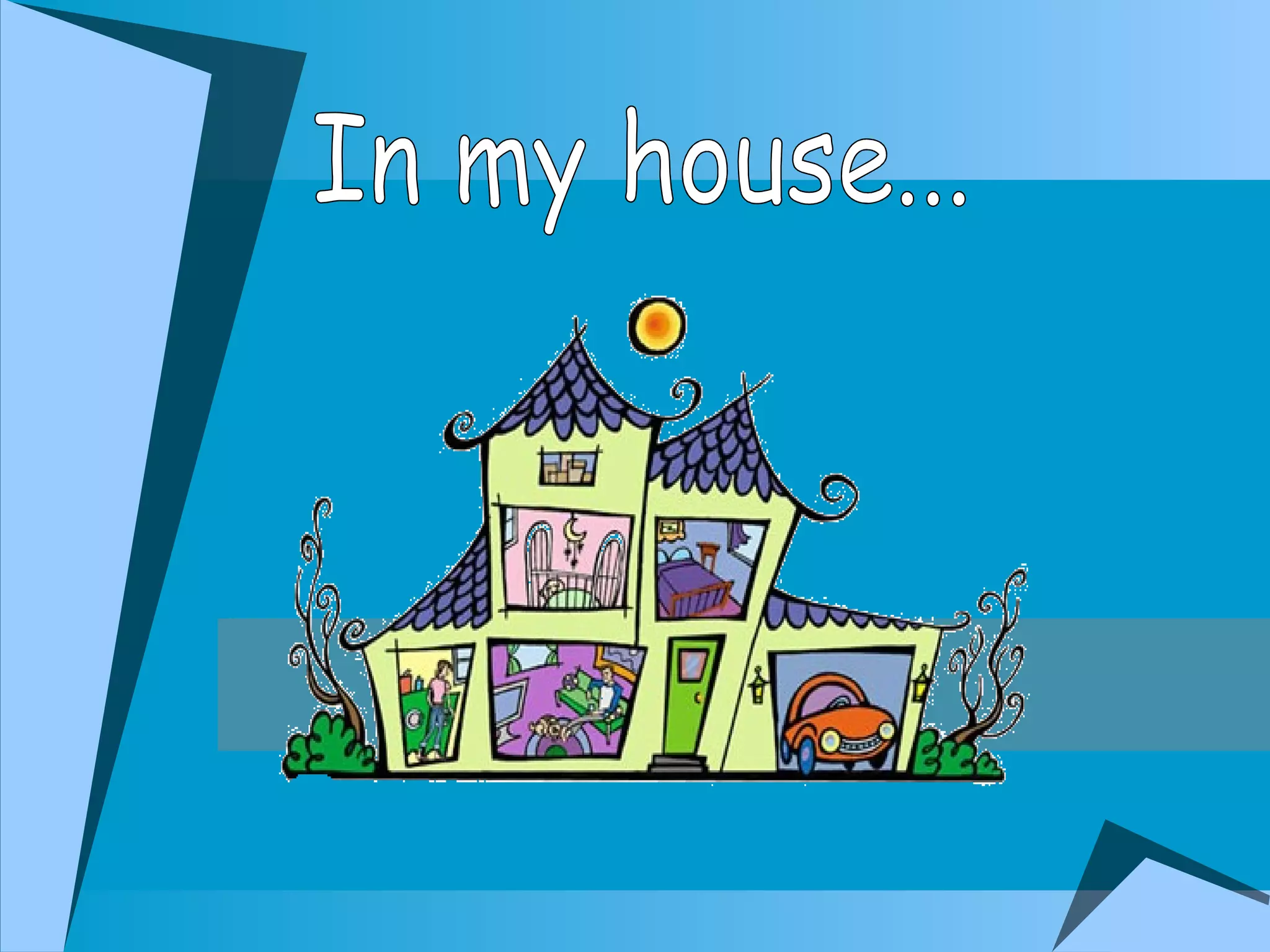 My house-power point | PPT