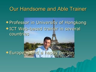 My ICT Training Experience | PPT