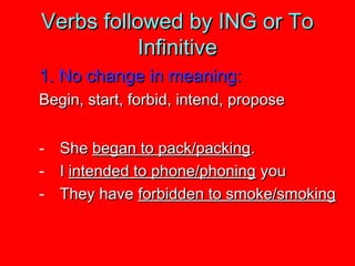 Ing or to infinitive | PPT