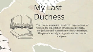 MY-LAST-DUCHESS - Stylistics Analysis on Form | PPTX