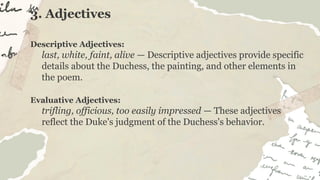 MY-LAST-DUCHESS - Stylistics Analysis on Form | PPTX