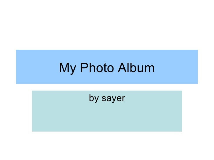My Photo Album