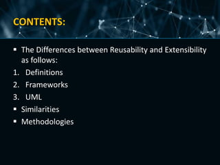 Reusability Vs Extensibility and Methodologies in OOAD | PPTX