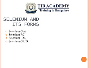 Selenium Tutorial for Beginners - TIB Academy | PPT
