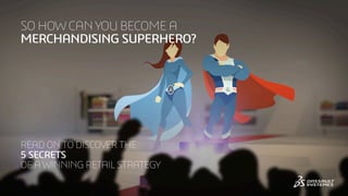 5 Tips to Help you Become a MERCHANDISING SUPERHERO! | PDF