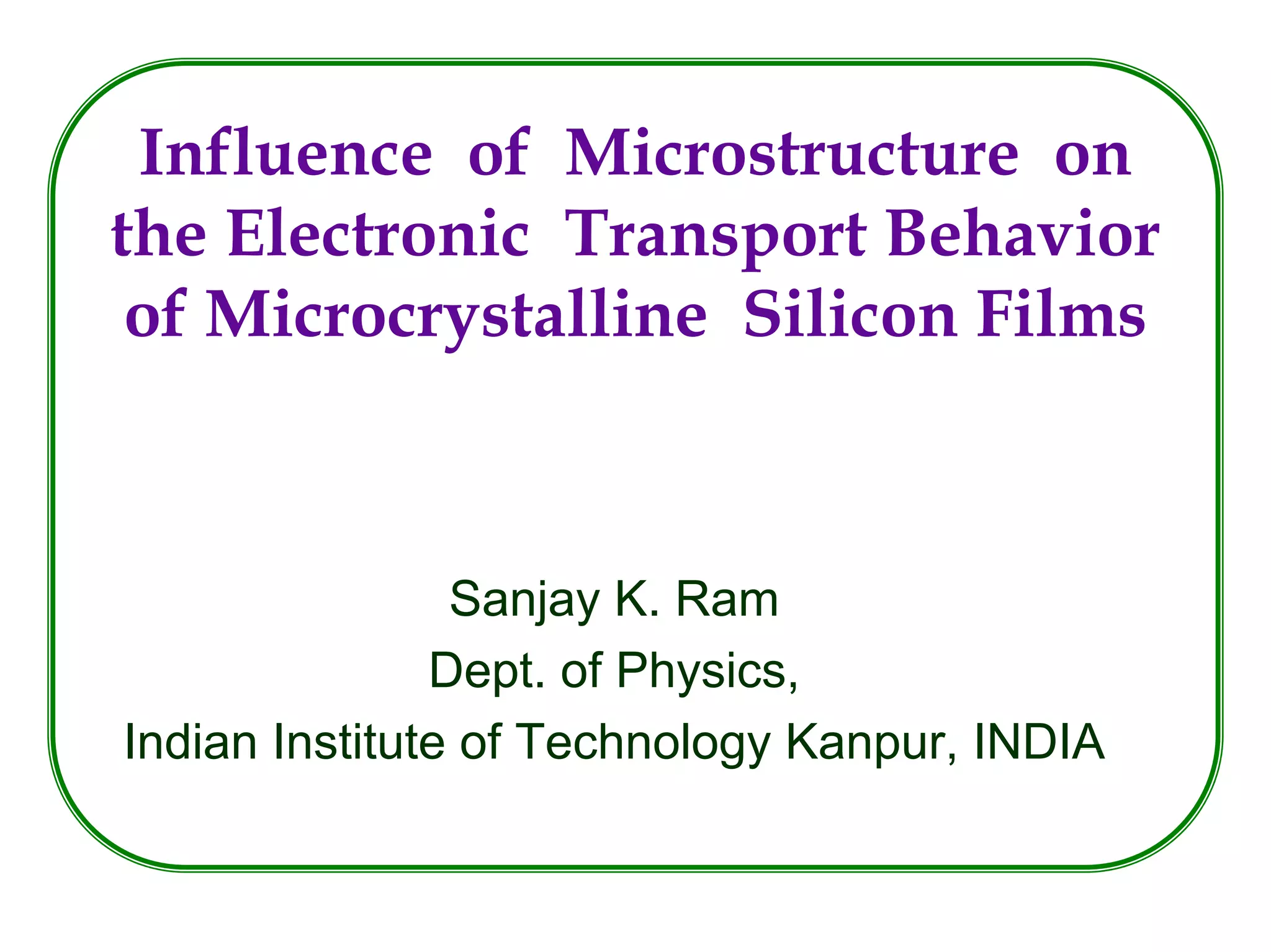 My Thesis: Influence of Microstructure on the Electronic Transport ...