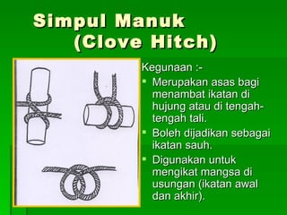 My 2 pengenalan tali - ikatan & simpulan - t2 | PPT