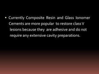 Management of class V caries | PPTX