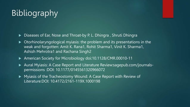 Myiasis in Ear Nose Throat and HNS .pptx
