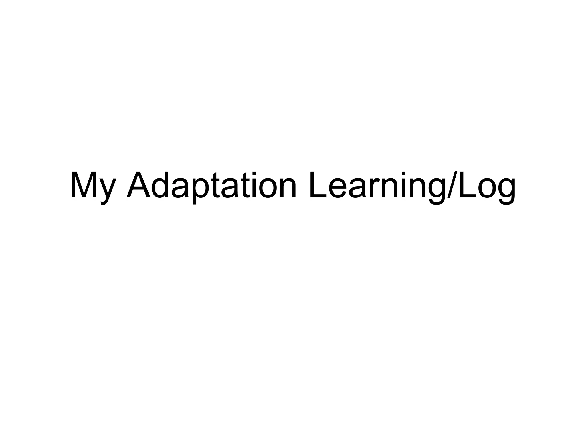 My adaptation learning | PPTX