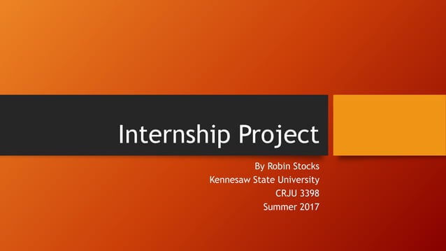 My amazing internship experience | PPTX