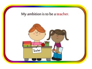 My ambition | PPTX